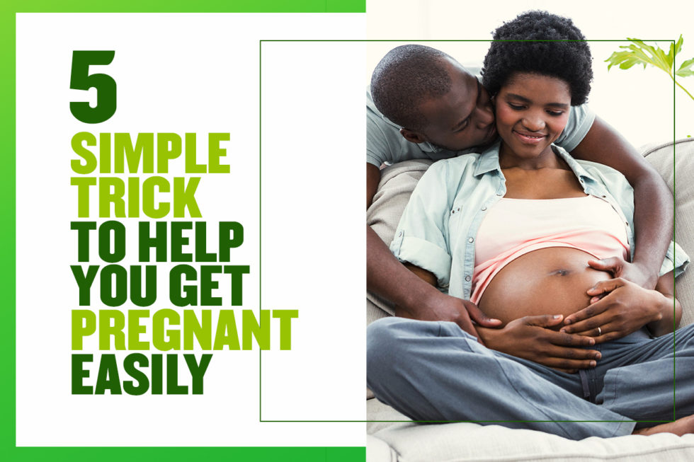 5 Simple Tricks to Help you get pregnant Easily - Carrot Top Drug
